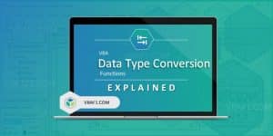 VBA Data Type Conversion Functions in Excel | Examples | VBAF1.COM