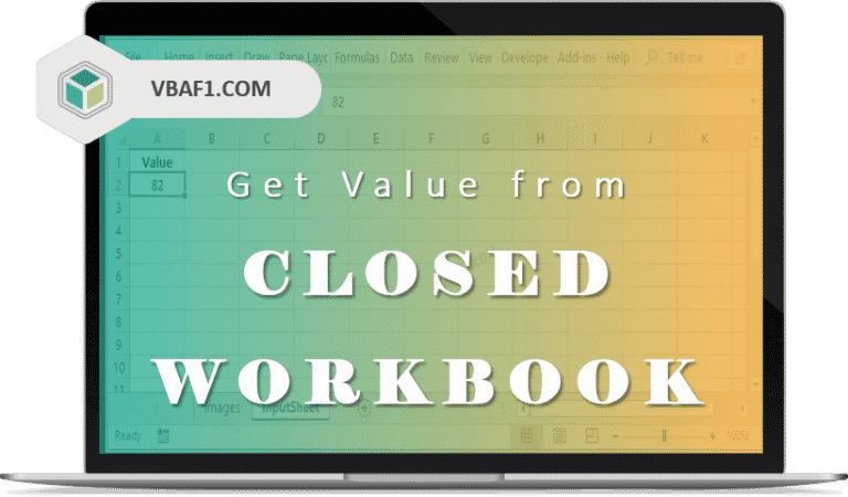 VBA Get Value From Closed Workbook VBAF1 COM