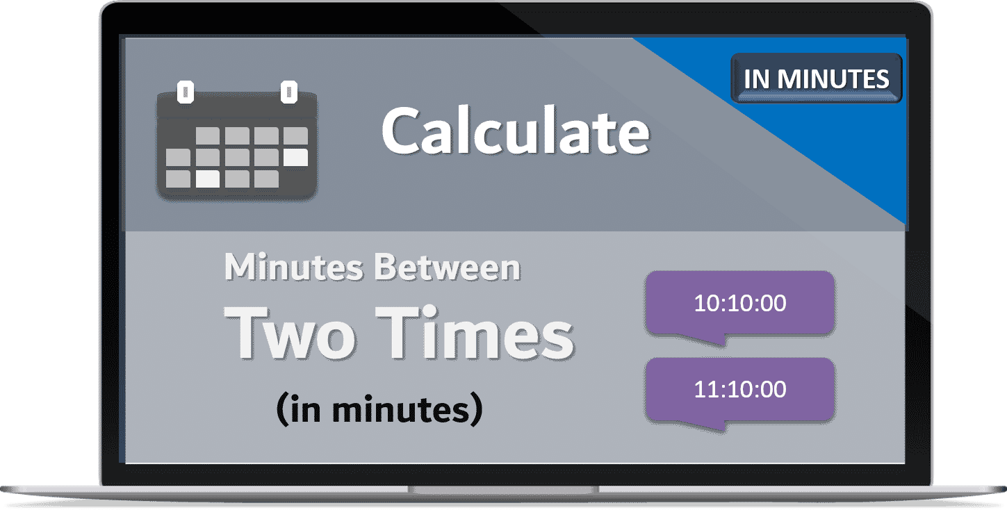 Calculate Minutes Between Two Times In Excel VBA
