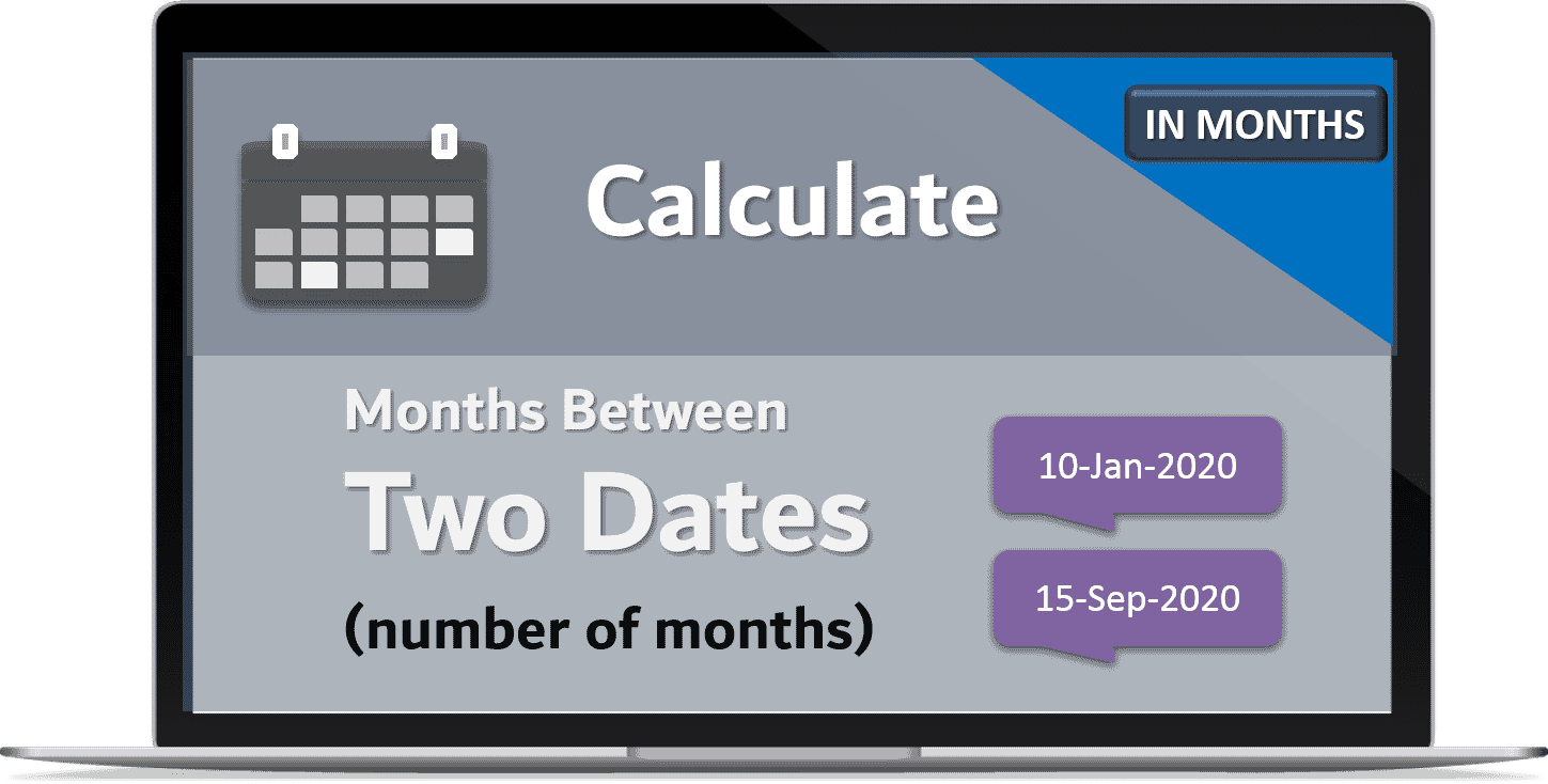 Calculate Months Between Two Dates In Excel VBA