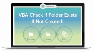 VBA Check If Folder Exists If Not Create It | Tutorial | Examples | VBAF1