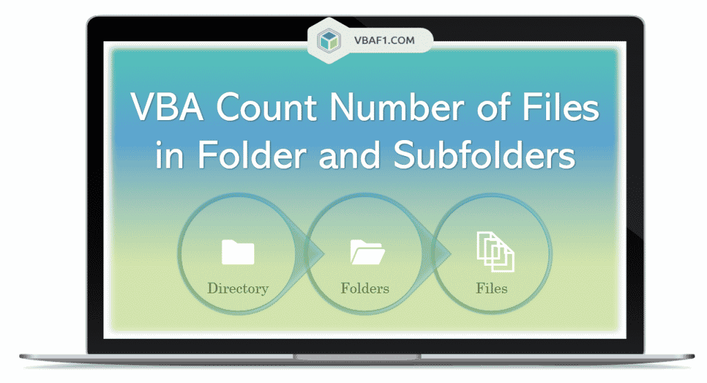 VBA Count Files In Folder And Subfolders Example VBAF1